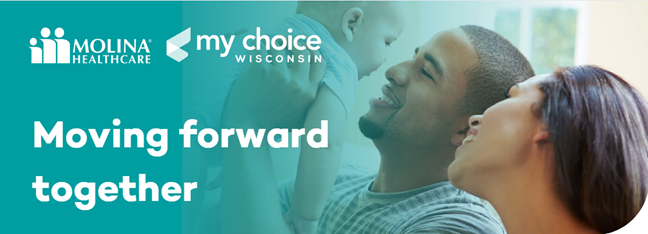 My Choice Wisconsin | Molina Healthcare Wisconsin